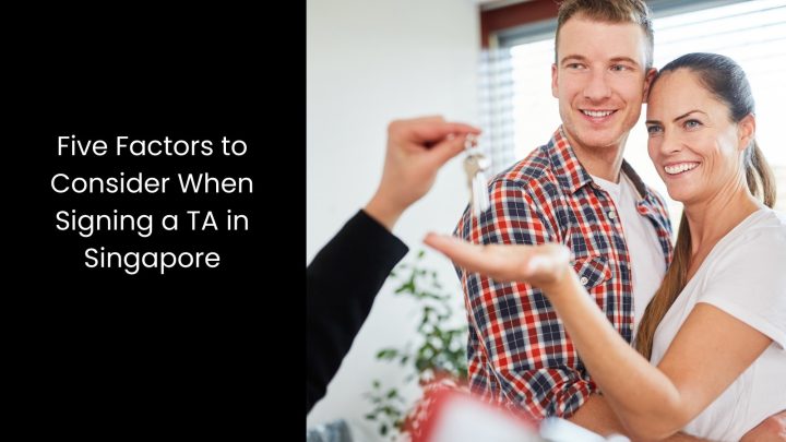 Factors to Consider Before Signing a Tenancy Agreement in Singapore ... Factors to Consider Before Signing a Tenancy Agreement in Singapore ...